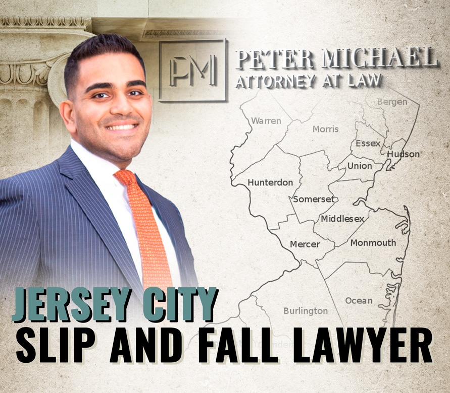 Jersey City Slip and Fall lawyer- Peter Michael Law, LLC